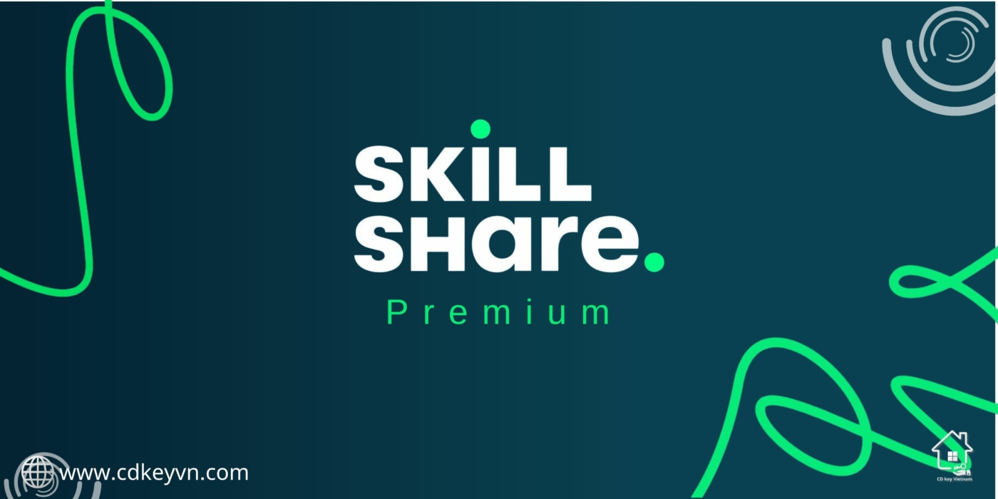 Gói Nâng Cấp Tài Khoản Skillshare Premium Chính Chủ - CD Key Vietnam
