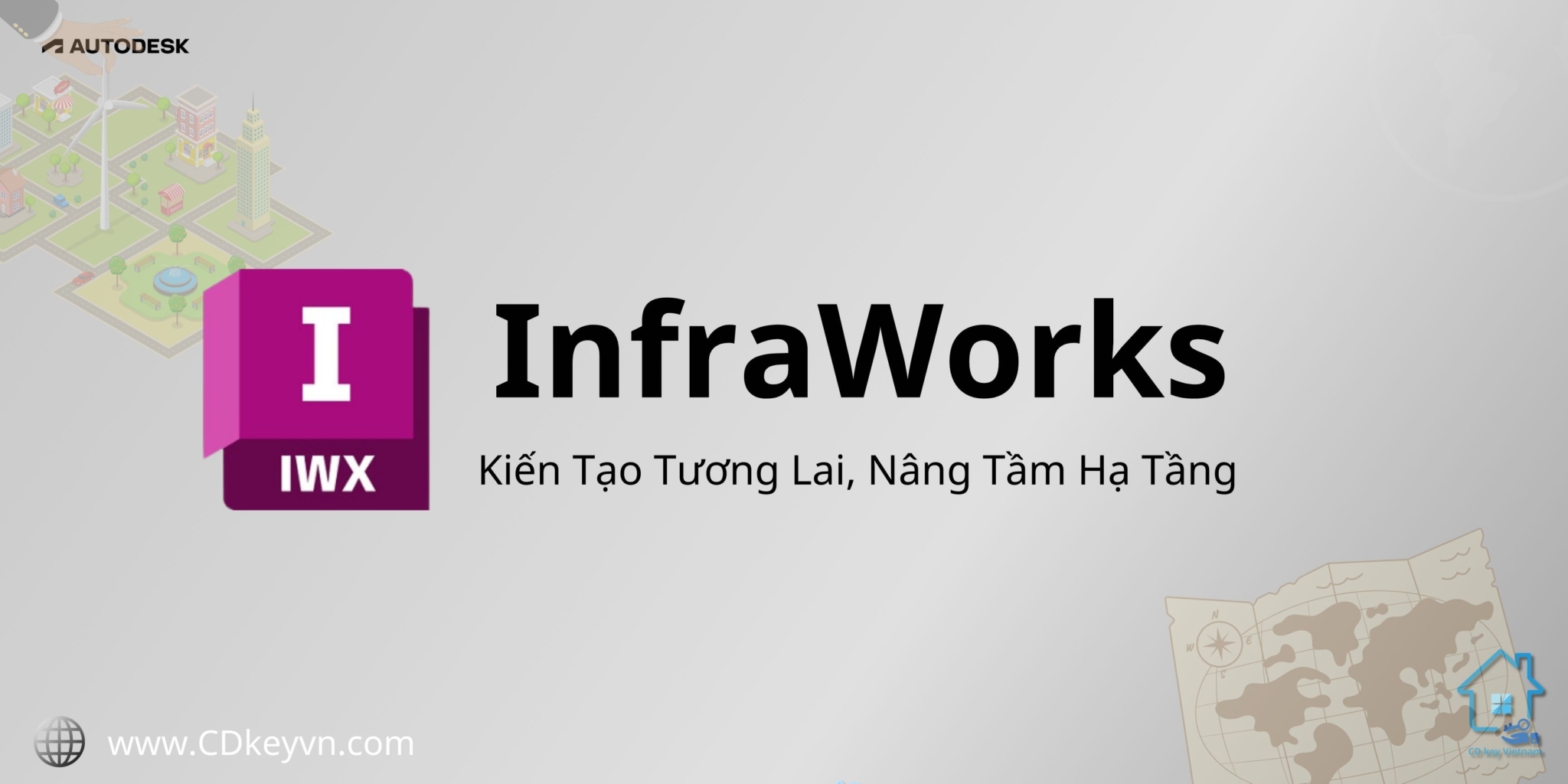 Gói Nâng Cấp InfraWorks 1 Năm - CD Key Vietnam