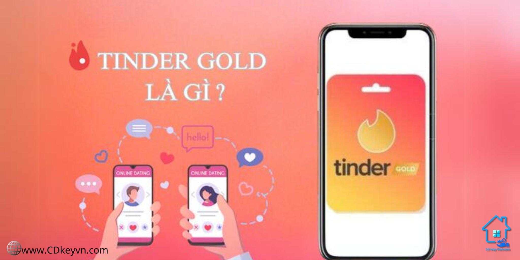 Gói Nâng Cấp Tinder Gold - CD Key Vietnam